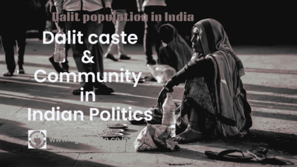 Dalit population in India – Dalit caste & community in Indian Politics